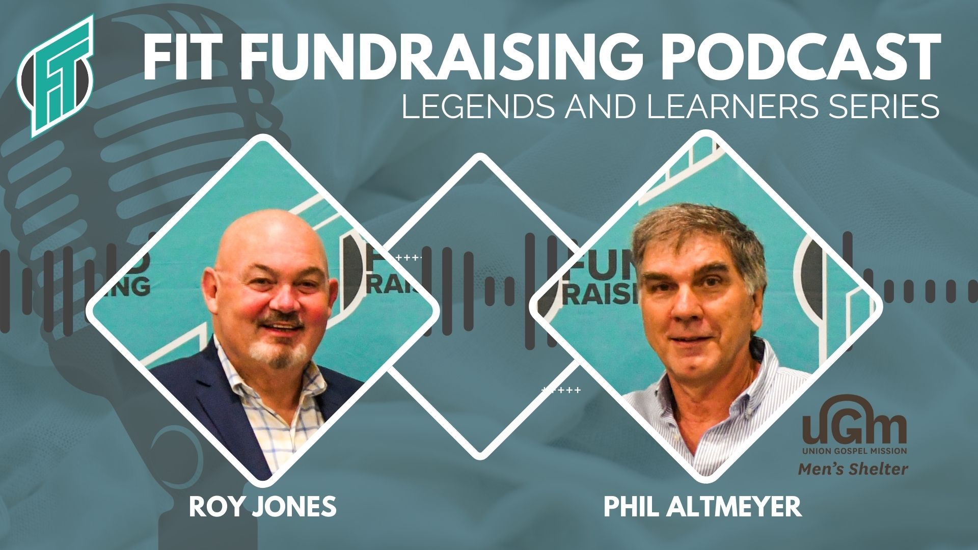 LEGENDS of Fit Fundraising, Interview with Phil Altmyer, Union Gospel ...